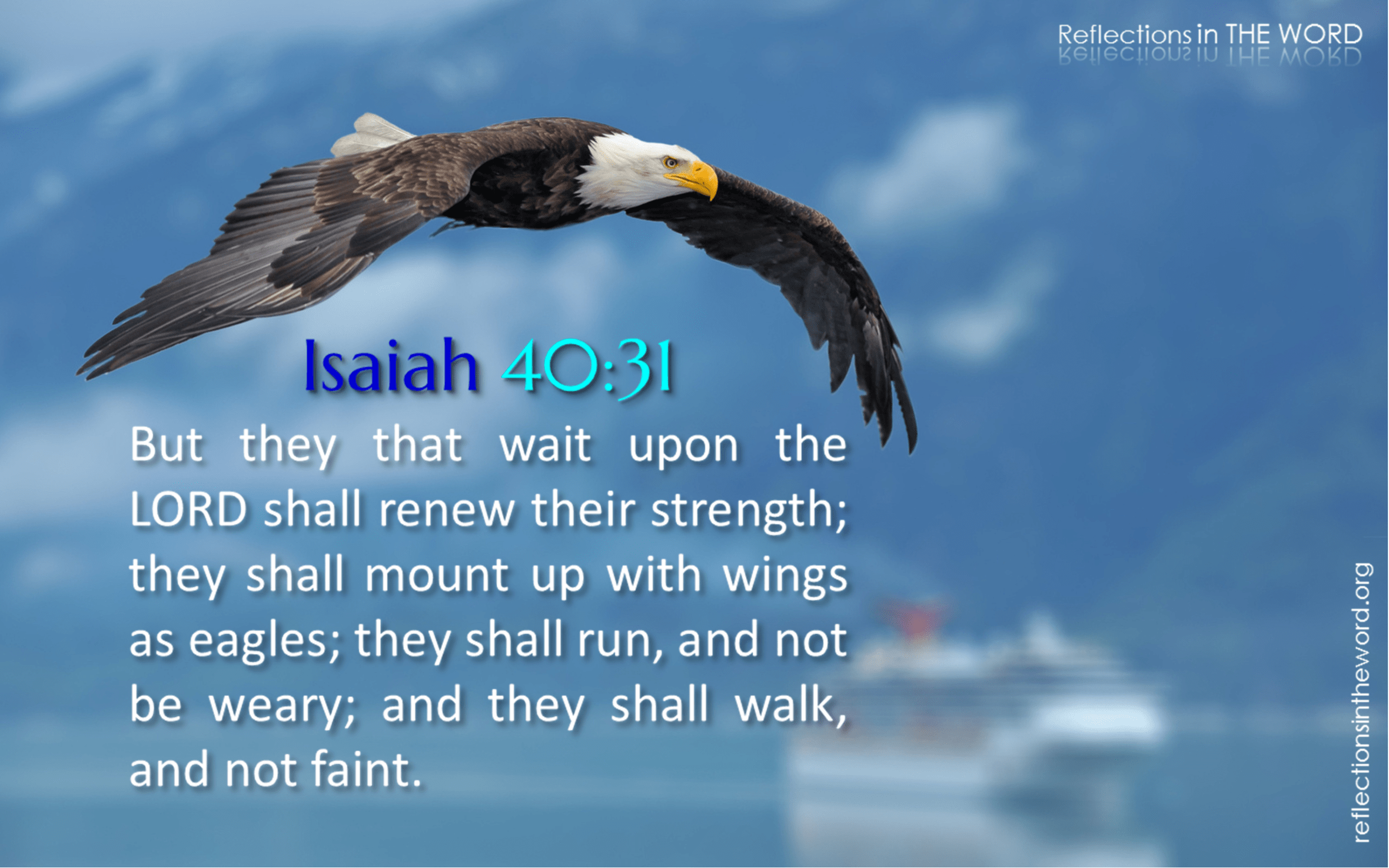 Isaiah 40-31 | Reflections in The WORD
