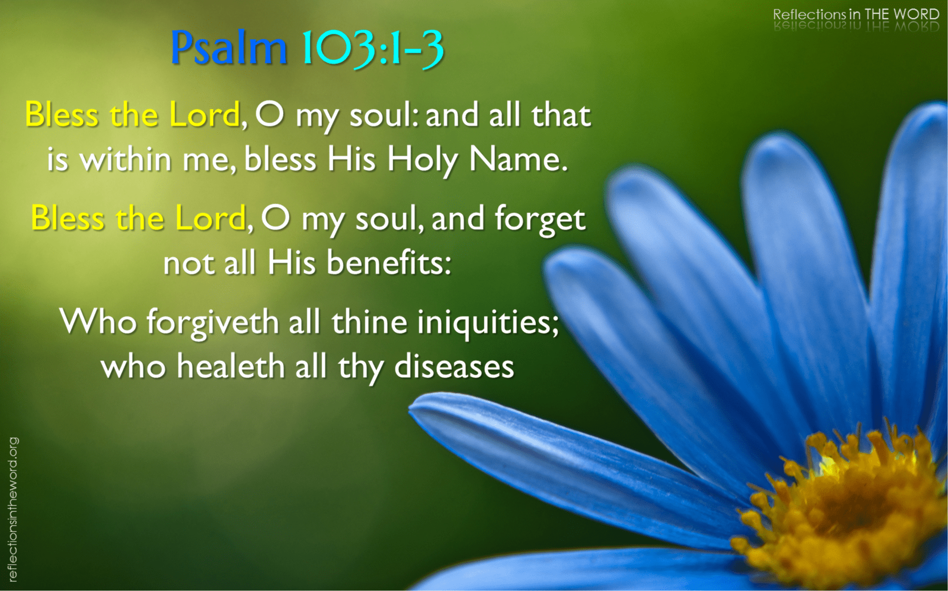 Psalm 103_1-3 | Reflections in The WORD